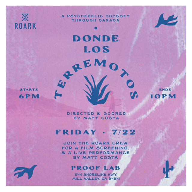 Roark Film & Music Tour 7/22/22 – Proof Lab